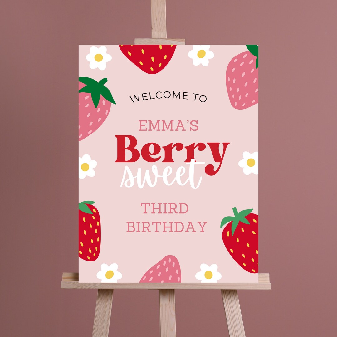 Berry Sweet Birthday Welcome Sign, Editable Template, 1st Birthday Girl ...