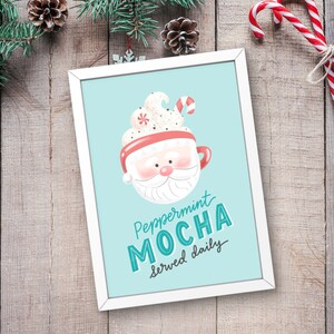 PRINTABLE Peppermint Mocha Sign, Winter Wall Decor, Christmas Wall Art ...