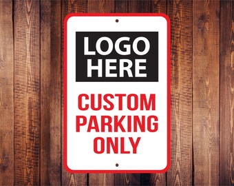 Custom Parking Sign Made of Aluminum Personalized Parking - Etsy