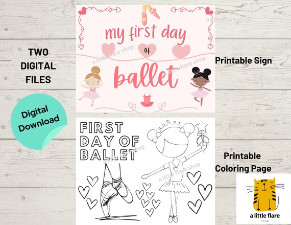 First Day of Ballet Sign & Coloring Page Bundle First Day of - Etsy