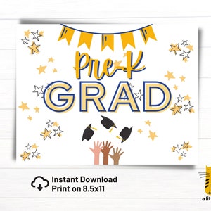 Pre K Grad Sign, Printable Graduation Sign, Graduation, Class of 2023 ...