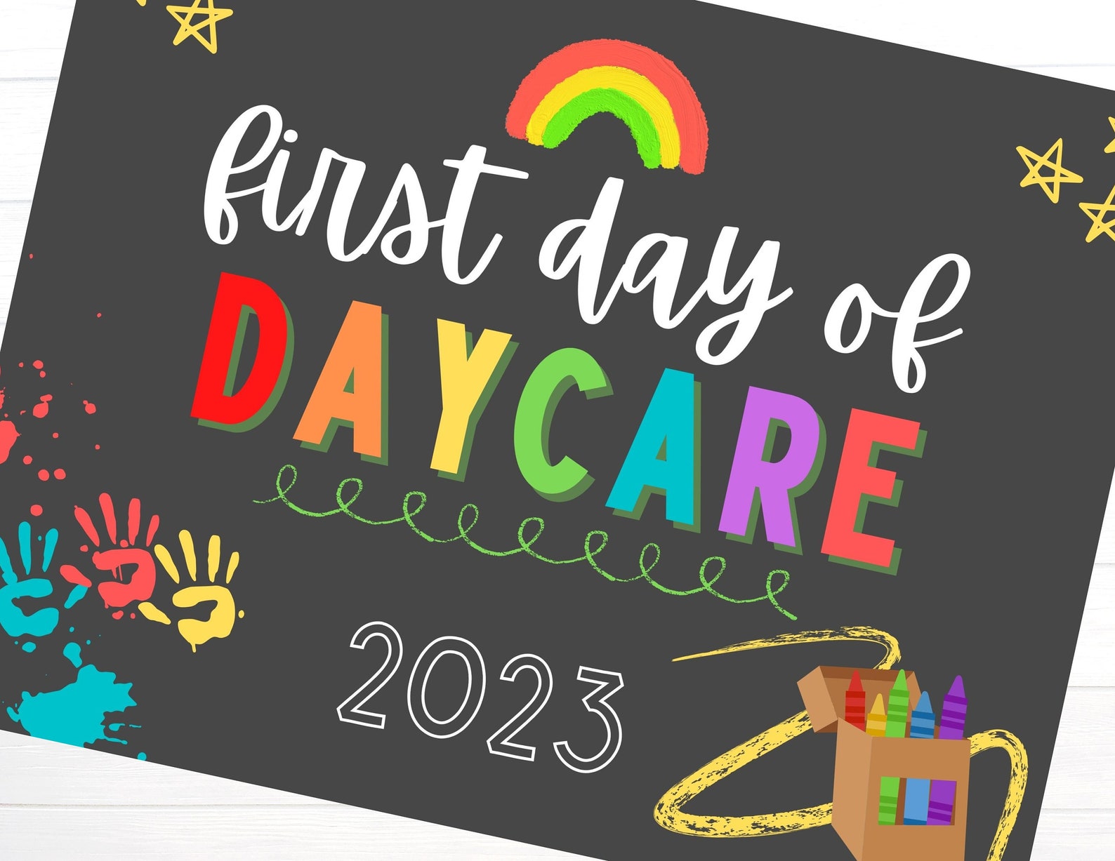 First Day of Daycare Sign Printable Daycare Sign Instant - Etsy