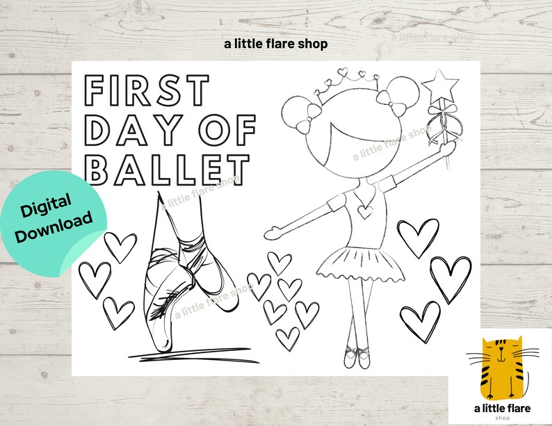 First Day of Ballet Sign & Coloring Page Bundle, First Day of Dance ...