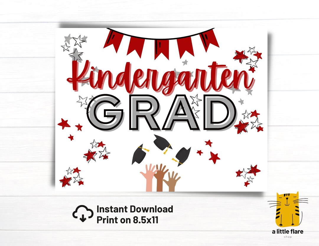 Kindergarten Grad Sign, Printable Graduation Sign, Graduation, Class of ...