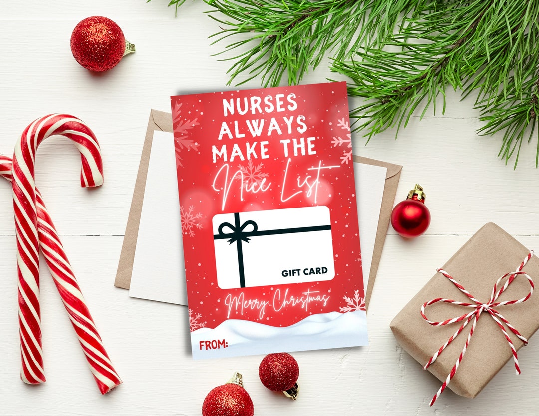 Nurse Gift Card Holder Printable, Nurses Always Make the Nice List ...
