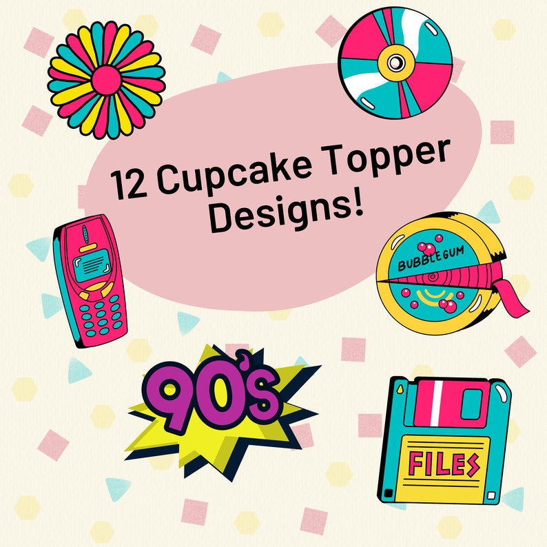 90s Party Cupcake Toppers, 90s Party Decorations, Instant Download - Etsy