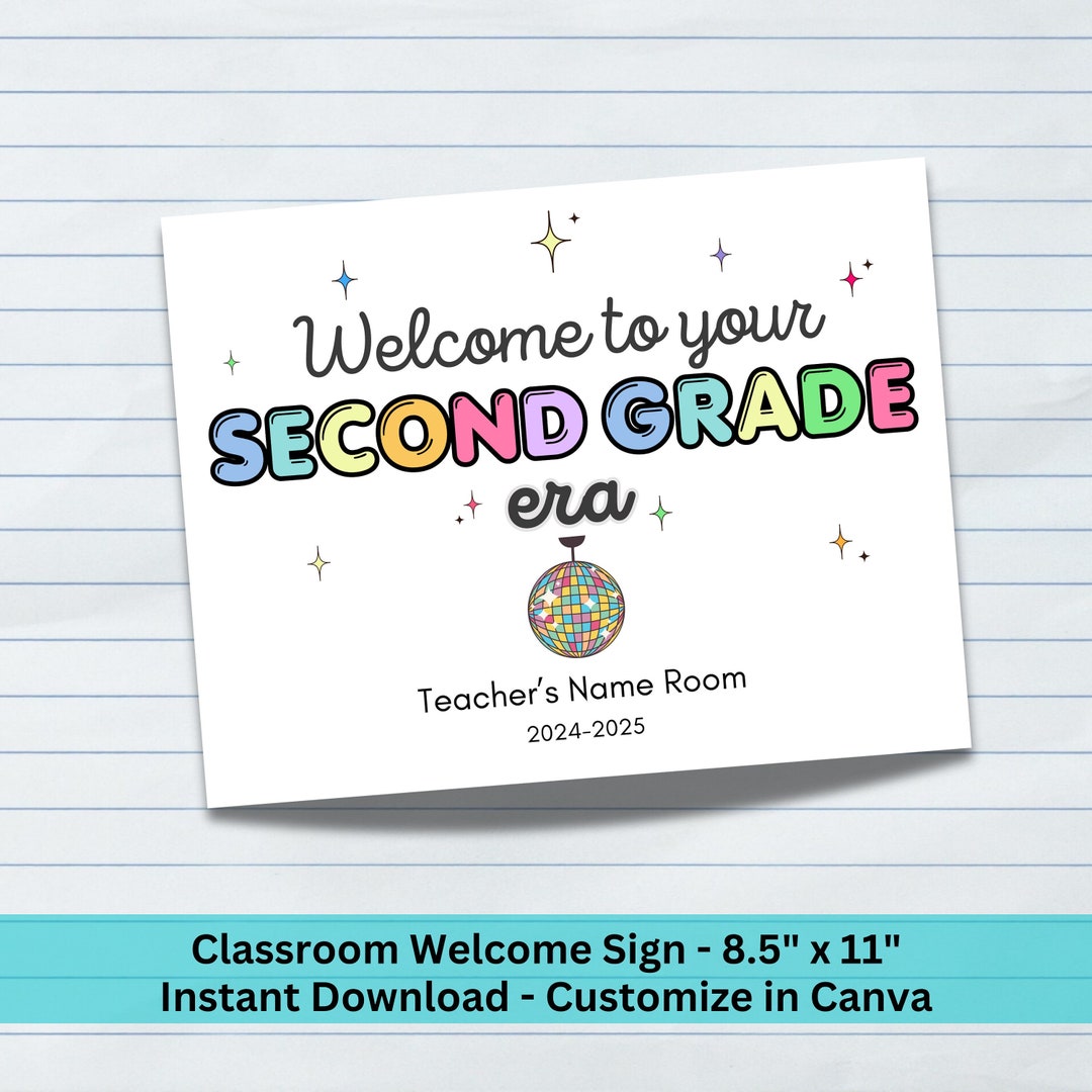 Welcome to My Classroom, in My Second Grade Era Teacher Sign, First Day ...