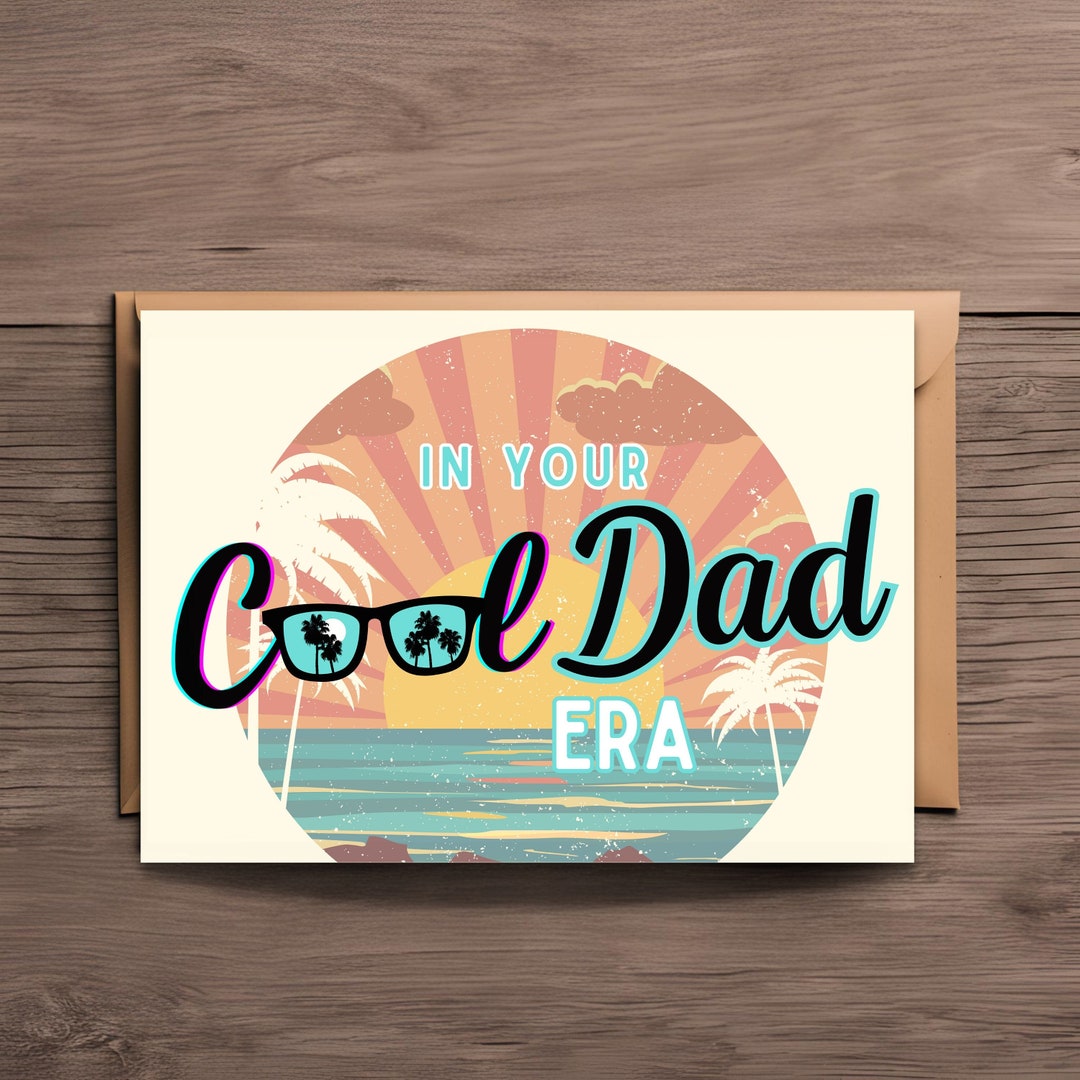 Father's Day Card, in Your Cool Dad Era, Swift Dad Gift, New Dad Gift ...