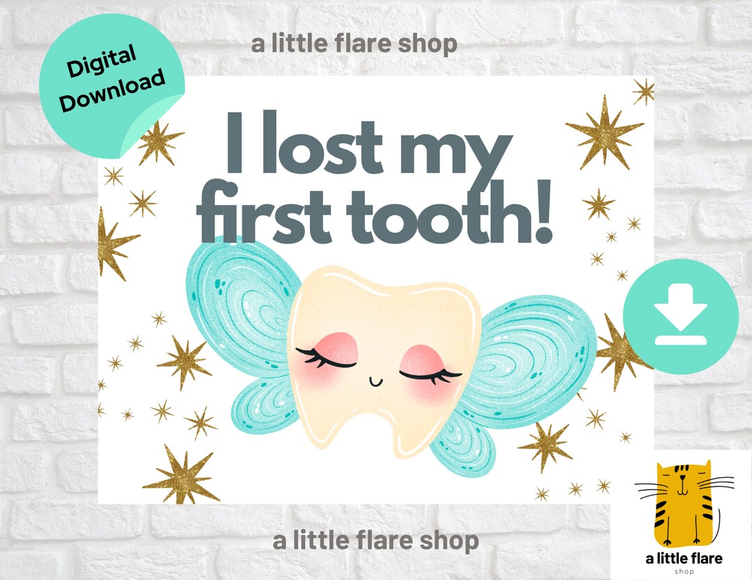 I Lost My First Tooth Printable Sign, Tooth Fairy Sign, 1st Tooth ...