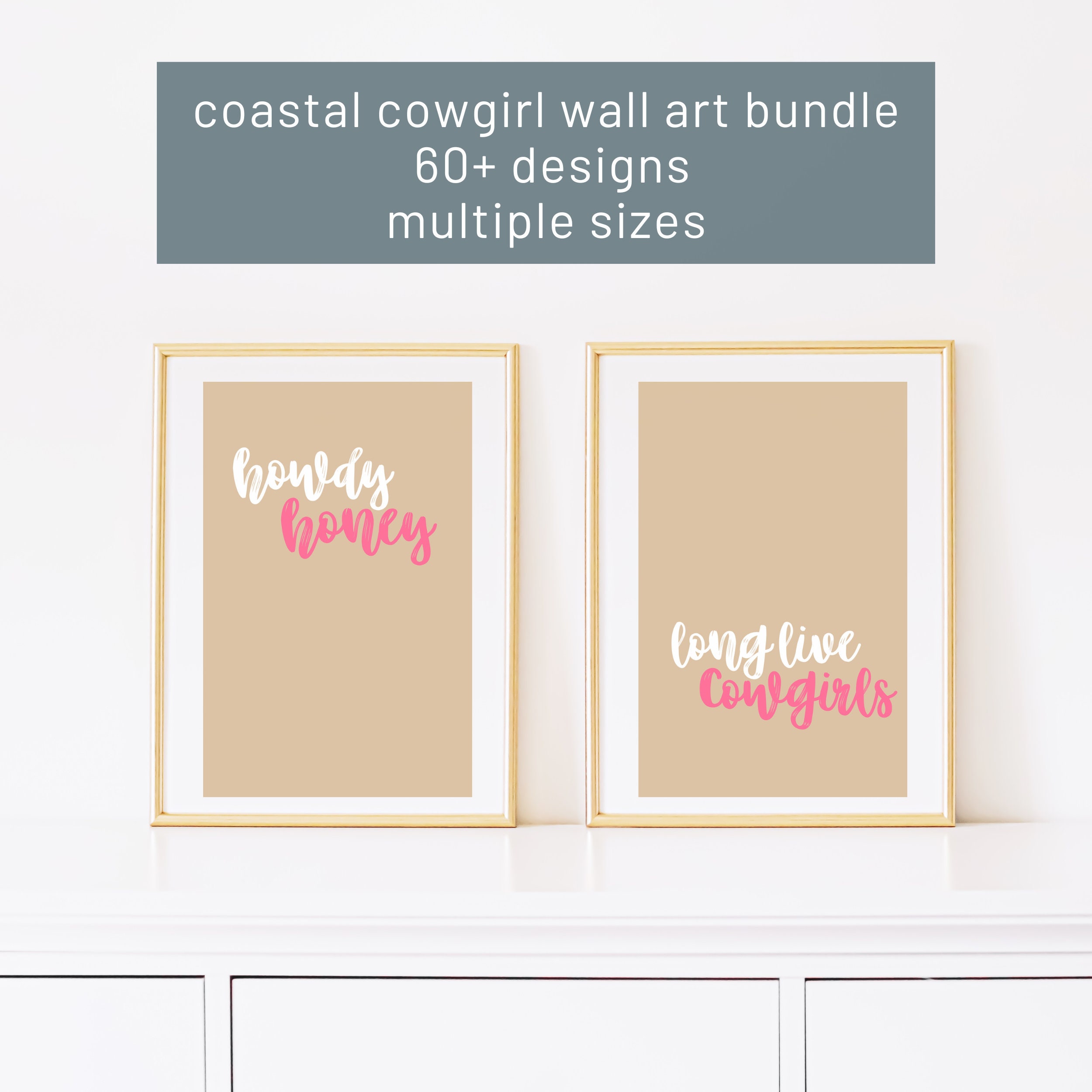 Coastal Cowgirl Prints, Western Beach Wall Art 60 Designs Long Live ...