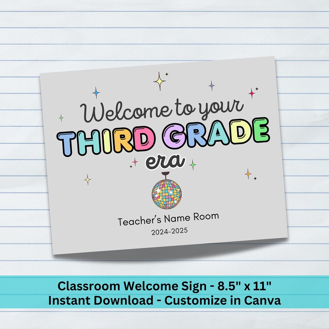 Welcome to My Classroom, in My Third Grade Era Teacher Sign, First Day ...