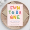 Fun to Be One First Birthday Invitation, 1st Birthday Party, Rainbow ...