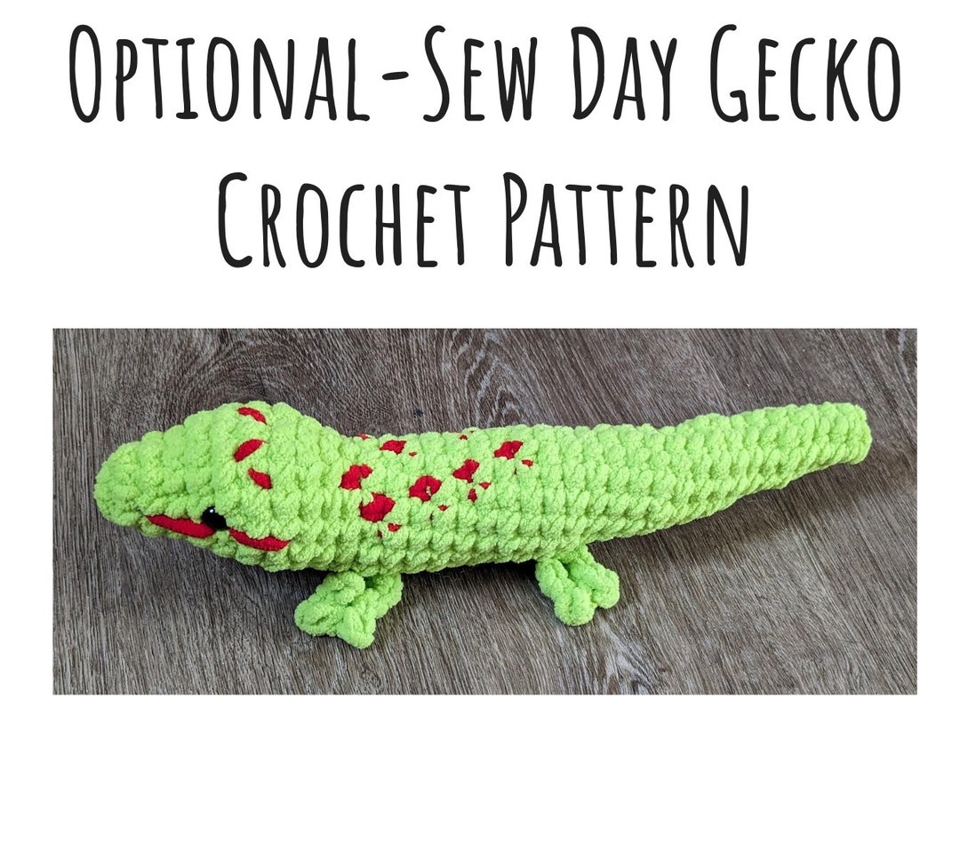 Day Gecko Crochet Pattern Low-sew No-sew, Sewing Optional, Easy ...
