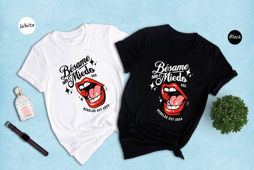 Bésame Sin Miedo Rebelde Shirt: Soy Rebelde Fan Tee, Iconic RBD Concert ...