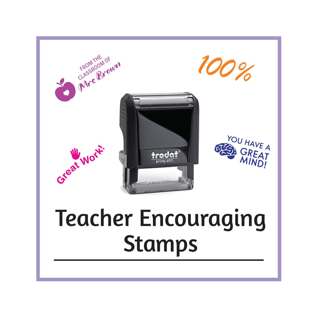 Teacher Encouragement Stamp Custom Made Teacher Stamps Classroom Stamps ...