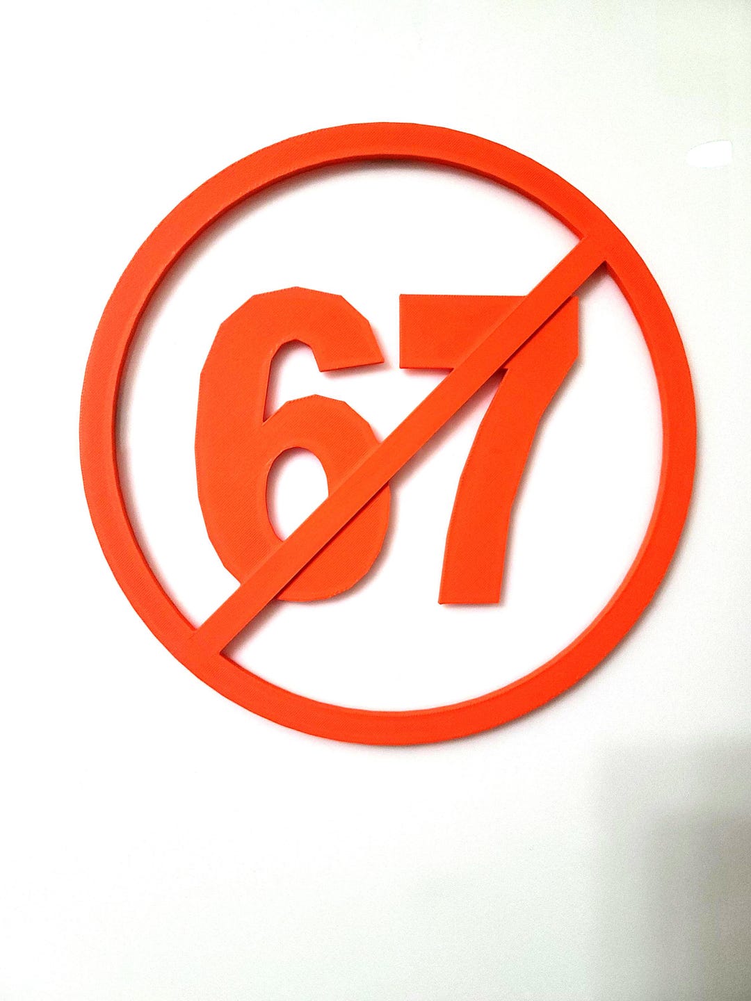 No "67” Sign – | Funny Decor, Door, or Desk Sign, Gift - Etsy
