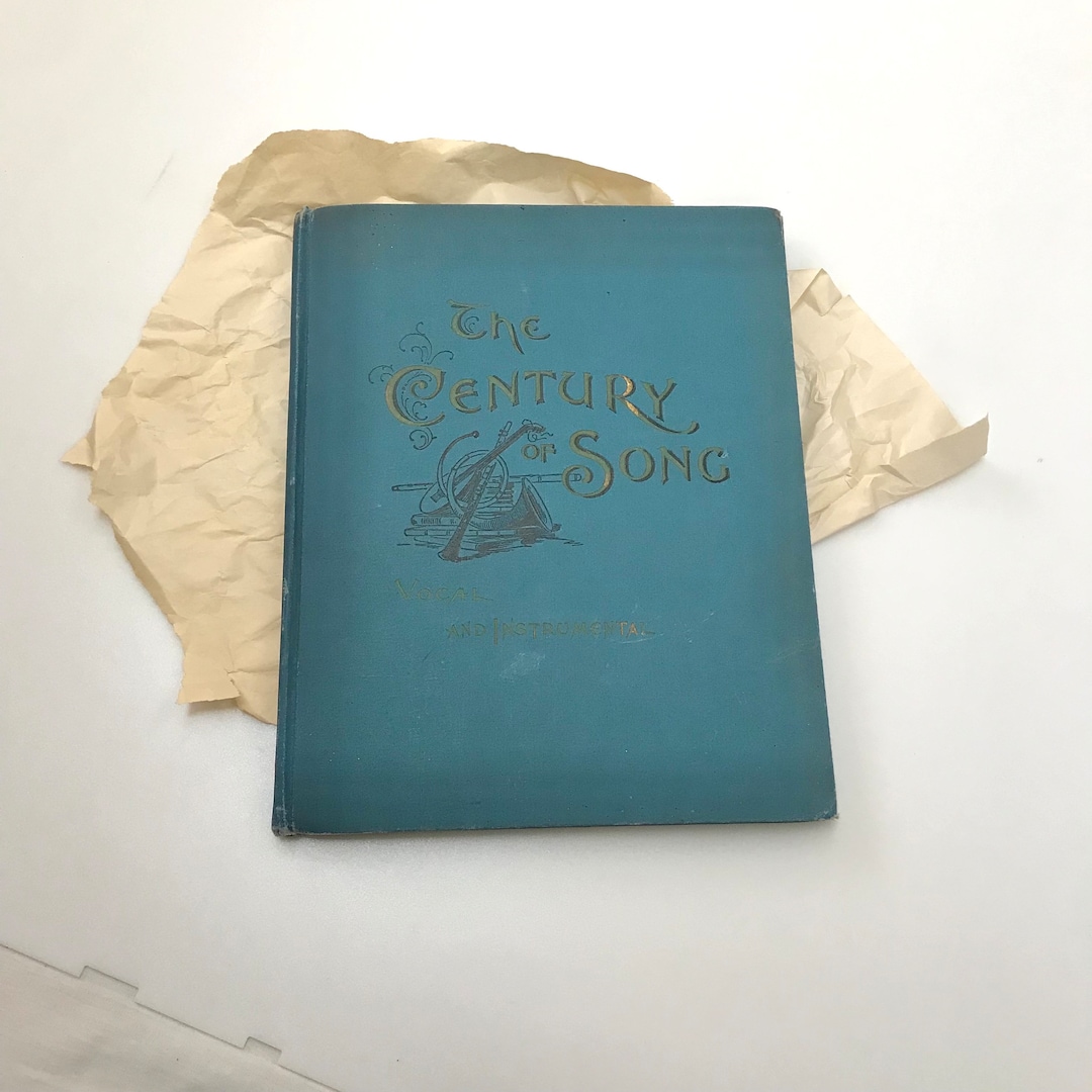 Antique 19th Century the Century of Song Volume 1 Instrumental and ...