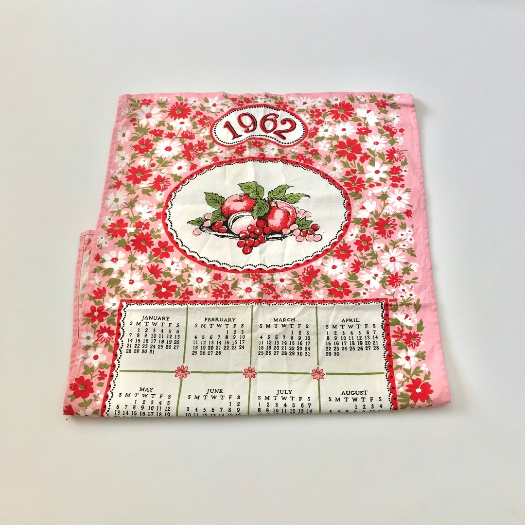 Vintage 1962 Calendar Apples and Floral Tea Dishcloth Towel Fruit ...
