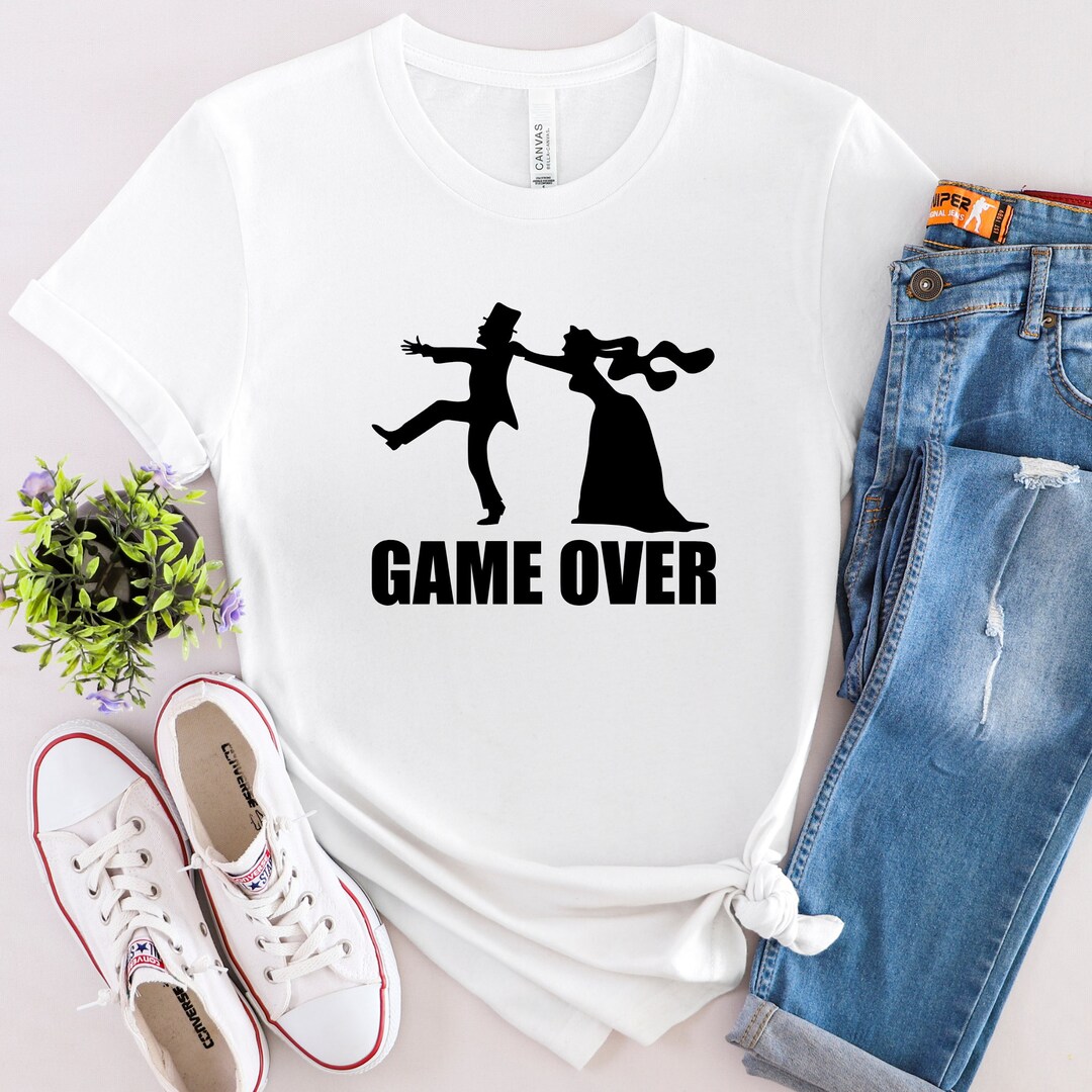 Game Over Funny T-shirt, Game Over Sweatshirt, Game Over Wedding Tee ...