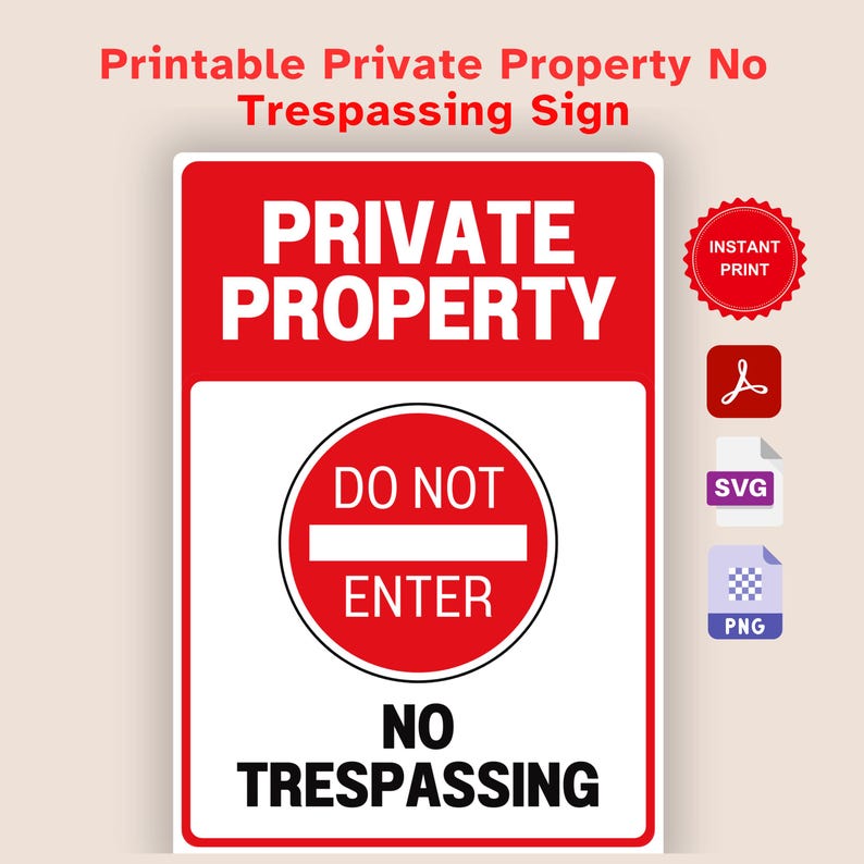 Private Property No Trespassing Sign, Printable Private Property PDF ...