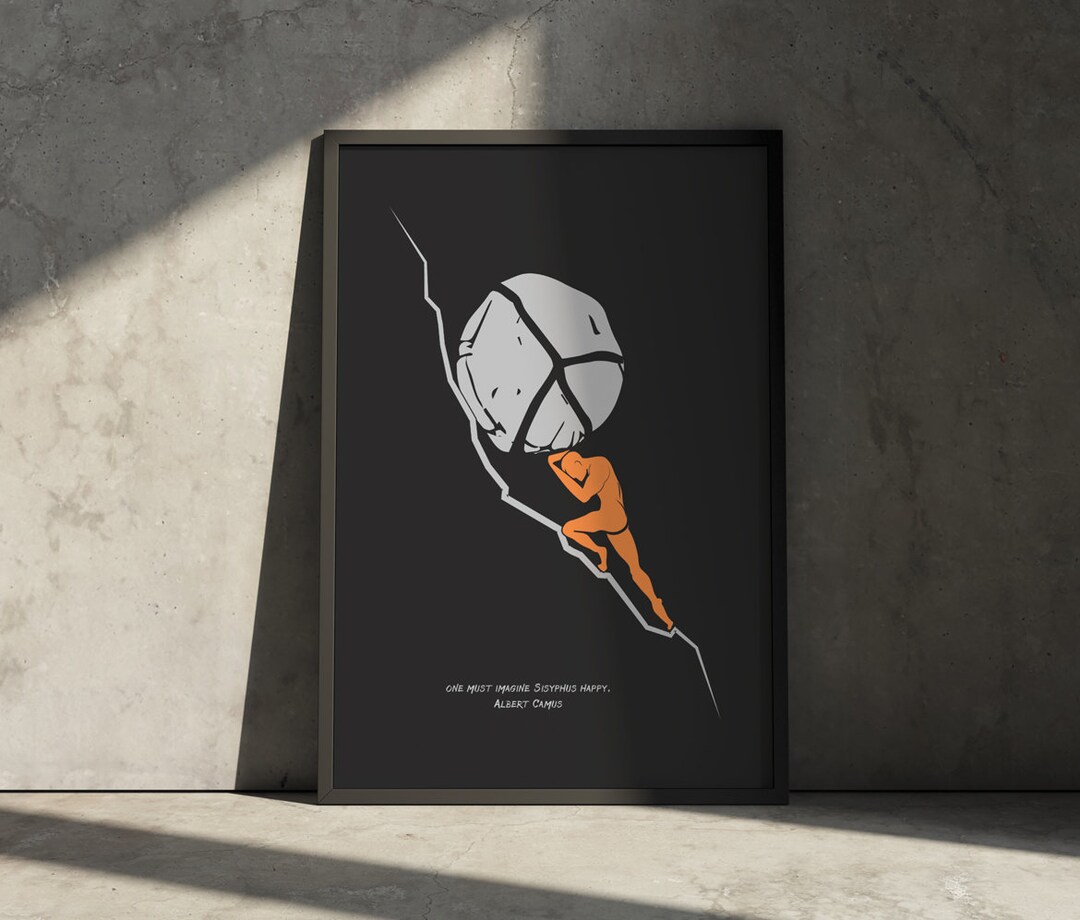 One Must Imagine Sisyphus Happy Poster A4 A3 Albert Camus ...