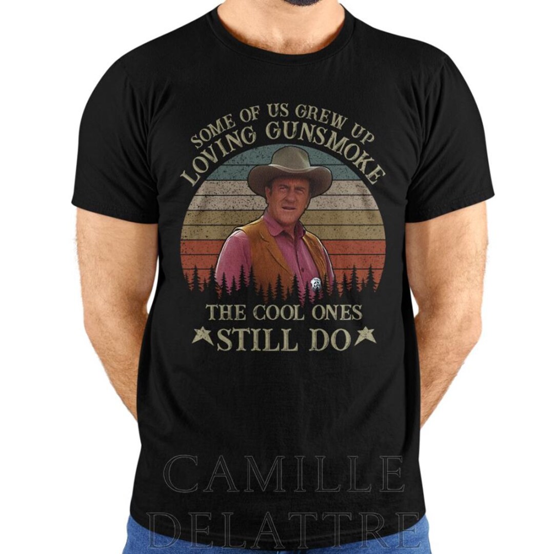 Gunsmoke T-shirt, Ones Still Do, Cowboy TV Show - Etsy