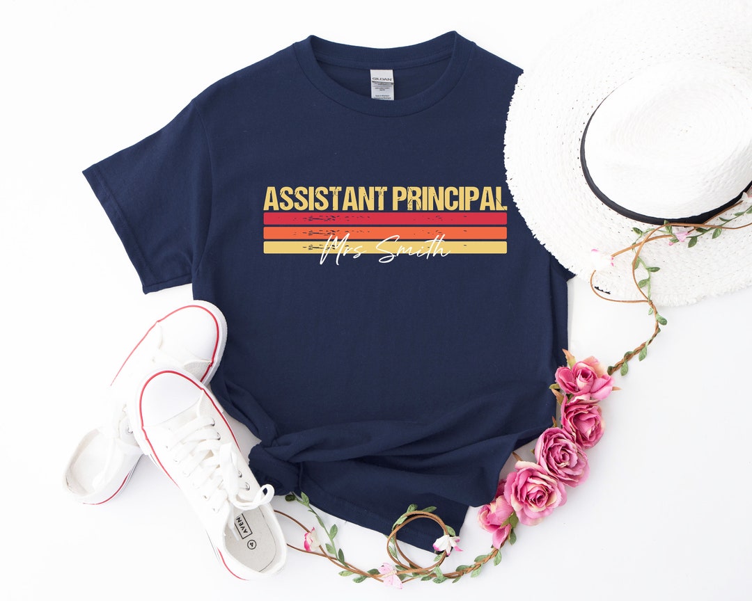 Personalized Assistant Principal T-shirt, Teacher Appreciation Gift - Etsy