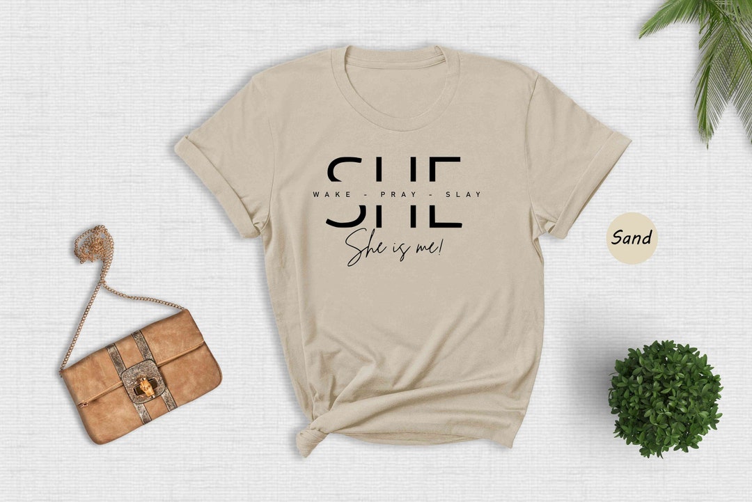 She Wake Pray Slay Shirt, Christian Motivational Tee - Etsy