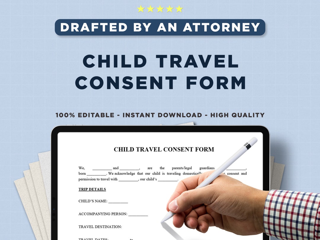 Editable Child Travel Consent Form Template | Minor Travel Consent Form ...