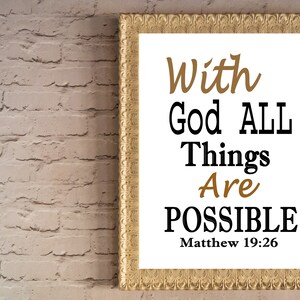 Bible Verse "with God All Things Are Possible." Matthew 19:26 - Etsy