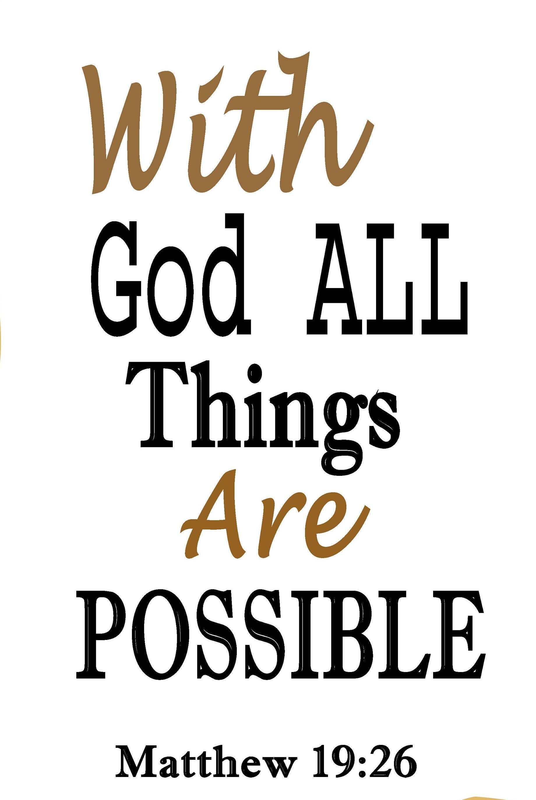 Bible Verse "with God All Things Are Possible." Matthew 19:26 - Etsy
