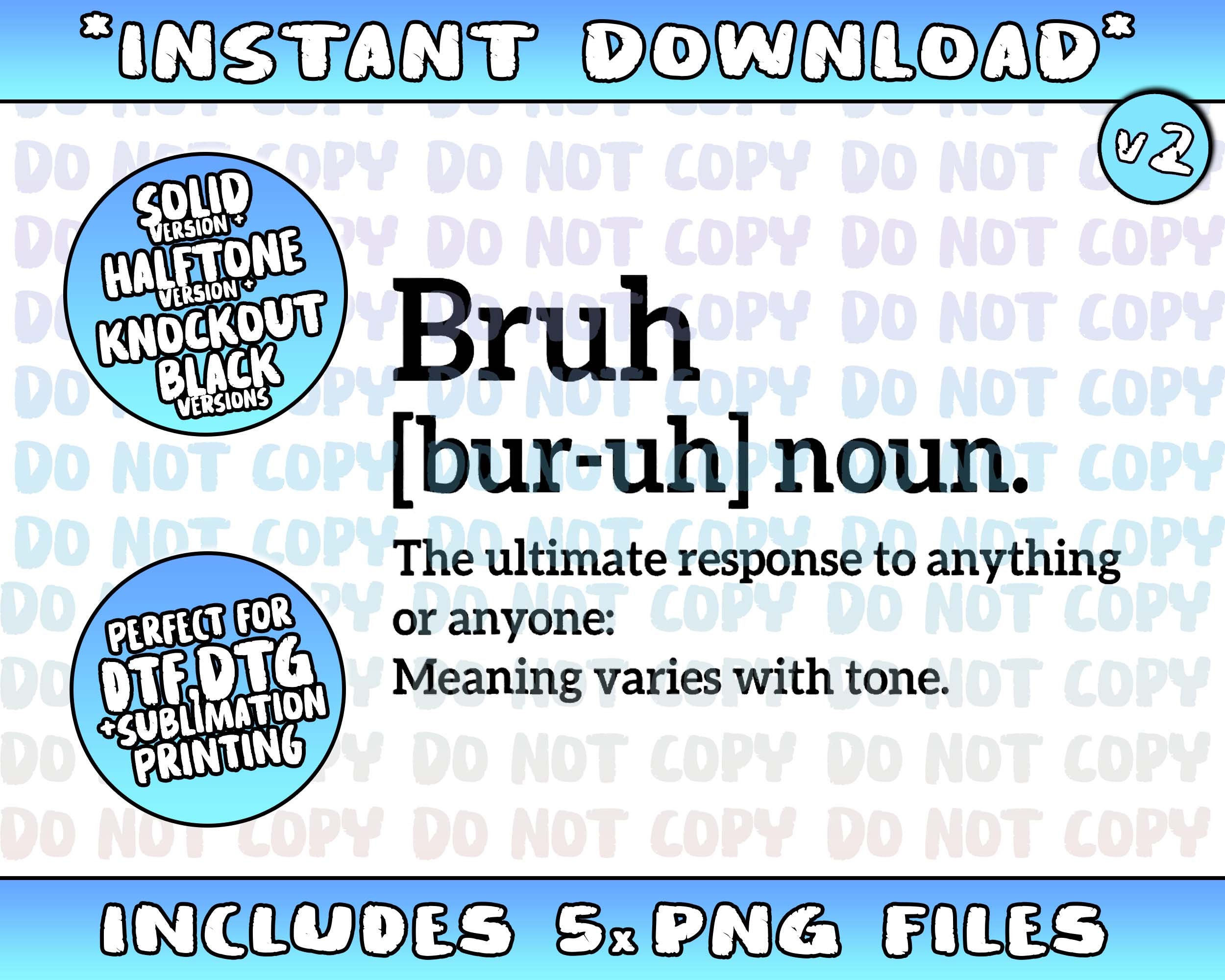 Funny Sarcastic Quotes Bruh Definition Tee Trendy Meme Png Bundle ...