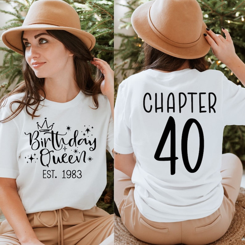 Custom Birthday Queen Shirt, Personalized Chapter 40 Birthday Queen T ...