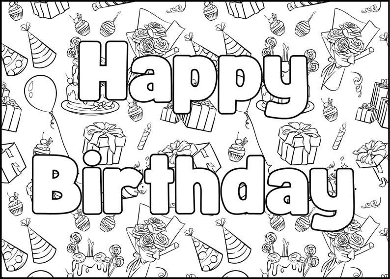 Color Your Own Birthday Fun: Printable Birthday Card Coloring Pages ...