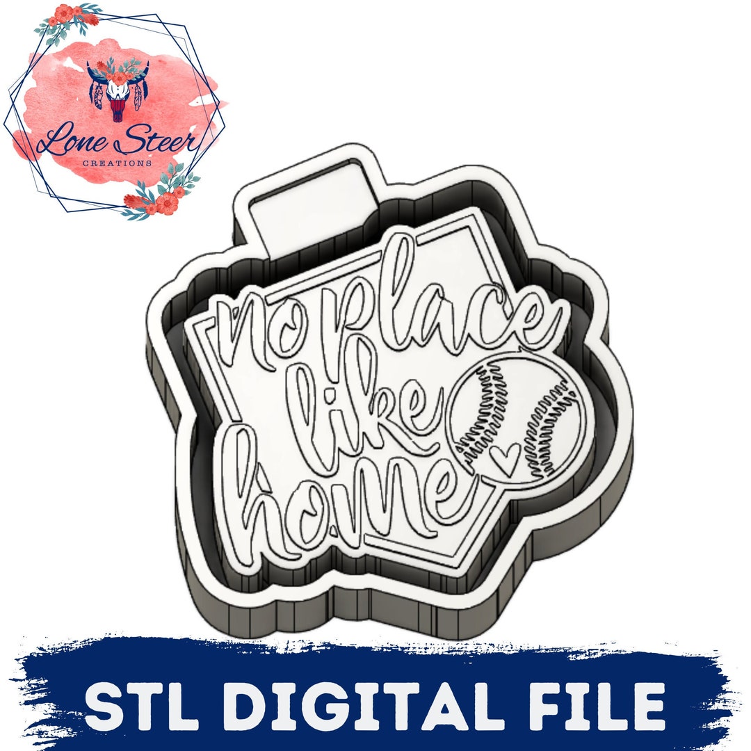 No Place Like Home Baseball Softball Freshie Blank for Molding 3D ...