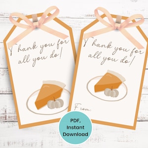 Thank You for All You Do Tag, Pie Appreciation Tag, Thankful for You ...