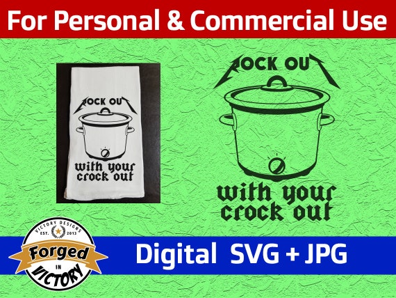 Rock Out With Your Crock Out SVG Digital Download - Etsy