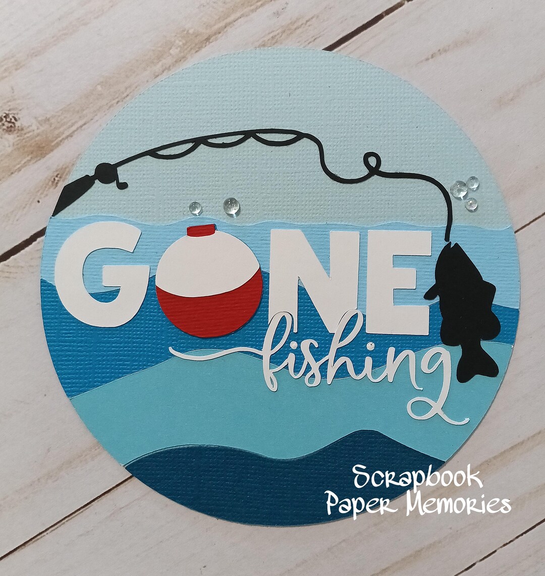 Premade Paper Pieces, Scrapbook Pieces, Fishing Gone Title, Fishing ...