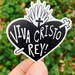 Viva Cristo Rey Decal, Catholic Sticker, Catholic Gift, Vinyl Decal ...