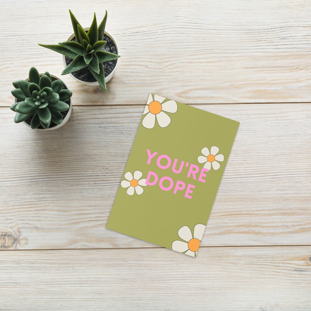 You're Dope Greeting Card Thank You Card Retro Card Unique Thank You ...