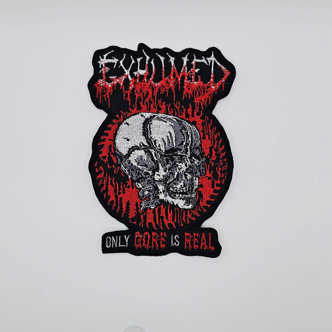 Exhumed Only Gore is Real Shaped Border Embroidered Patch - Etsy