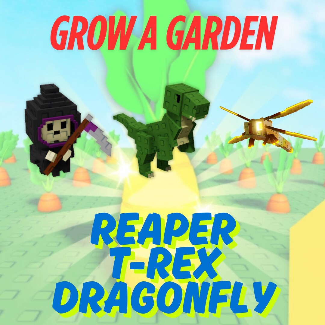 Roblox Grow A Garden: Reaper + T-rex + Dragonfly | 3 Pets Bundle - Etsy