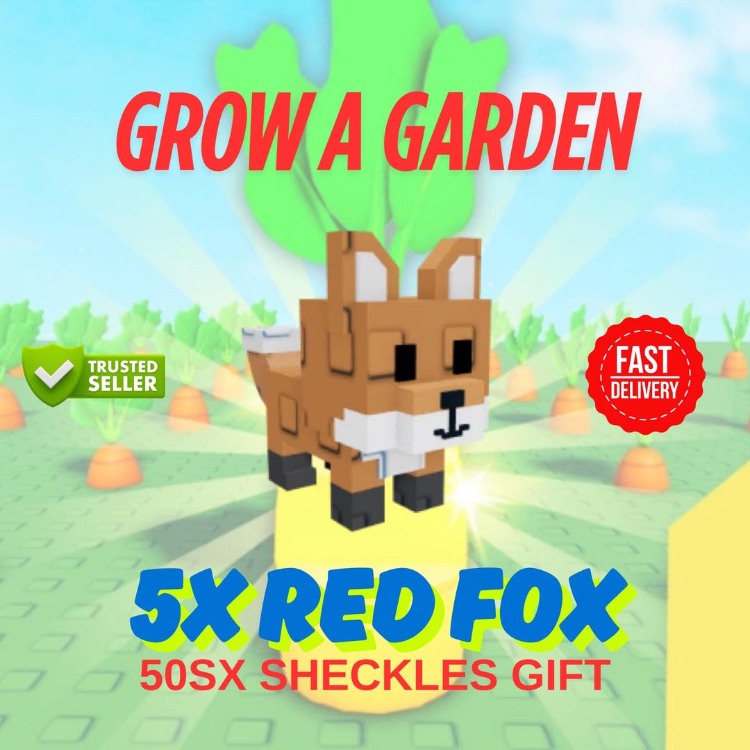 Roblox Red Fox Pet + 50 SX Sheckles - Grow A Garden Virtual Gift - Etsy