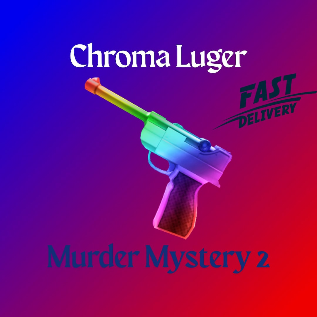 Chroma Luger | Murder Mystery 2 | Roblox | MM2 - Etsy