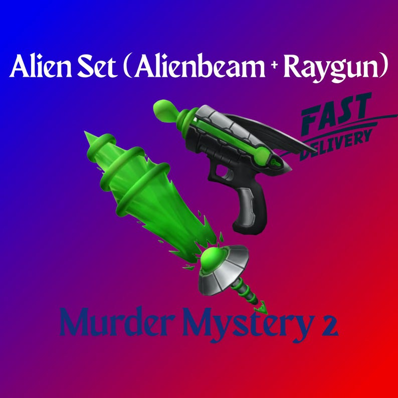 Roblox Murder Mystery 2: Alien Set (alienbeam + Raygun) - Etsy