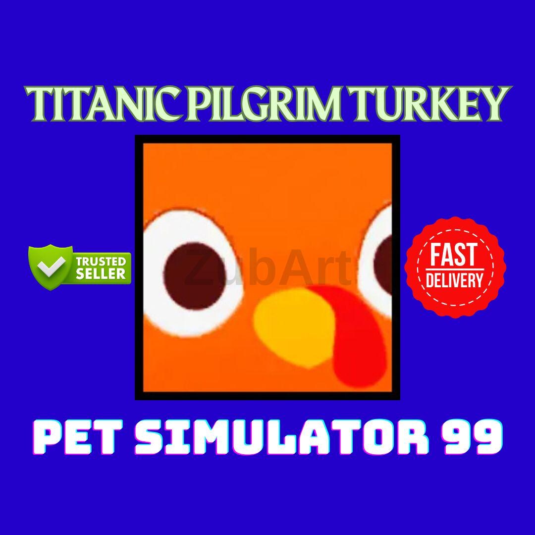 Roblox Pet Simulator 99: Titanic Pilgrim Turkey | PS99 - Etsy