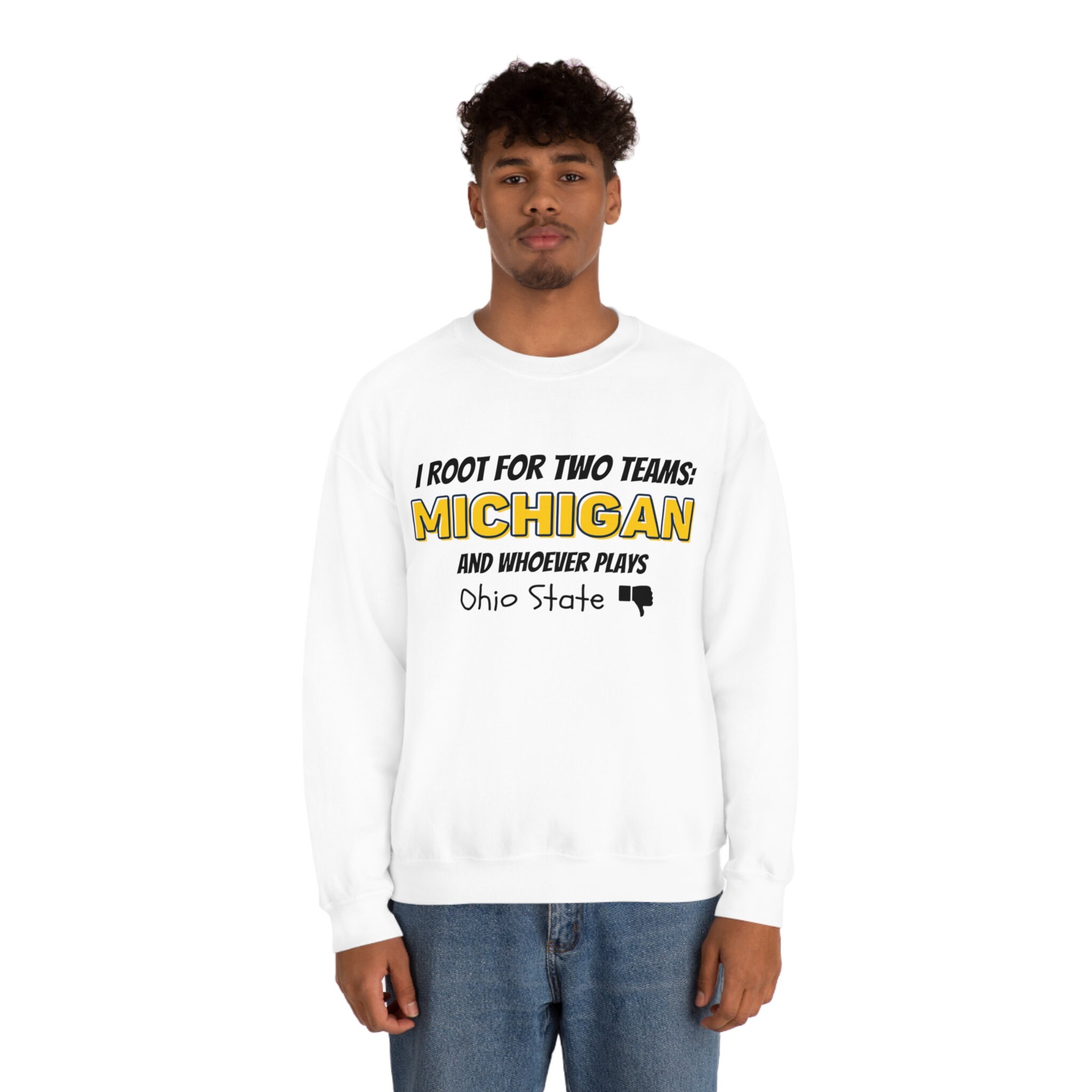 I Root for Two Teams: Michigan and Whoever Plays Ohio State - Etsy