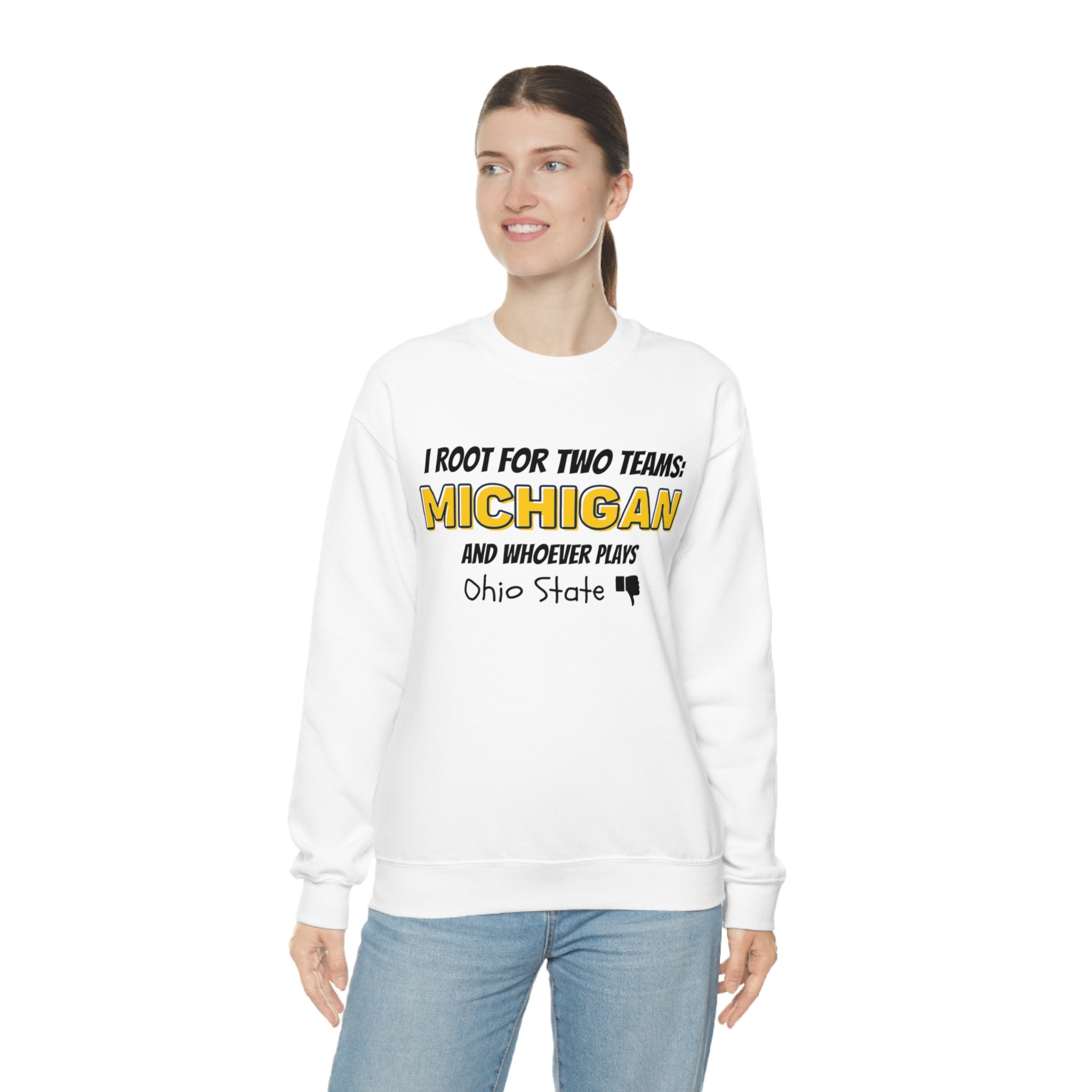 I Root for Two Teams: Michigan and Whoever Plays Ohio State - Etsy