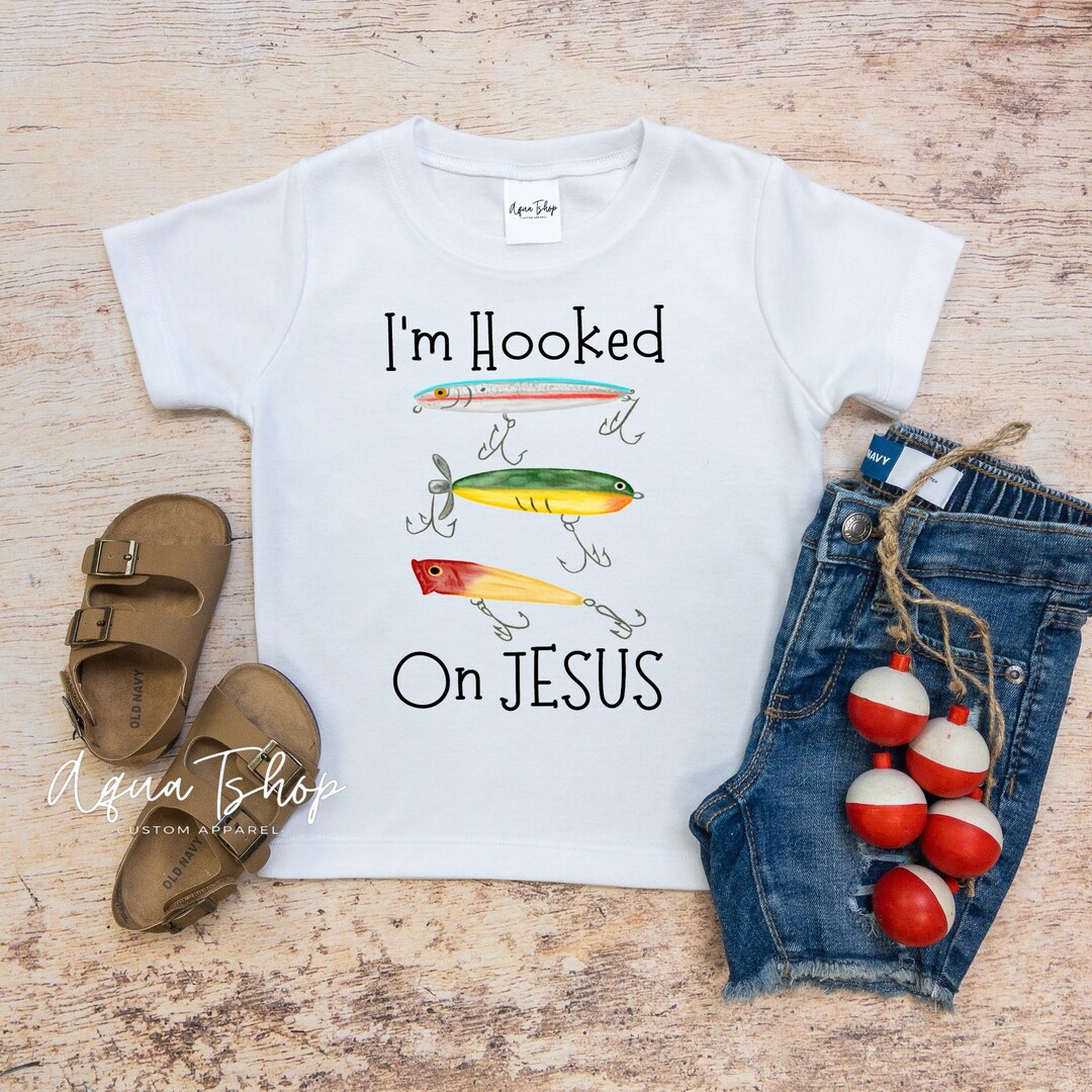 Hooked on Jesus, Christian Shirts for Kids, Bible Verse Shirt for Kids ...