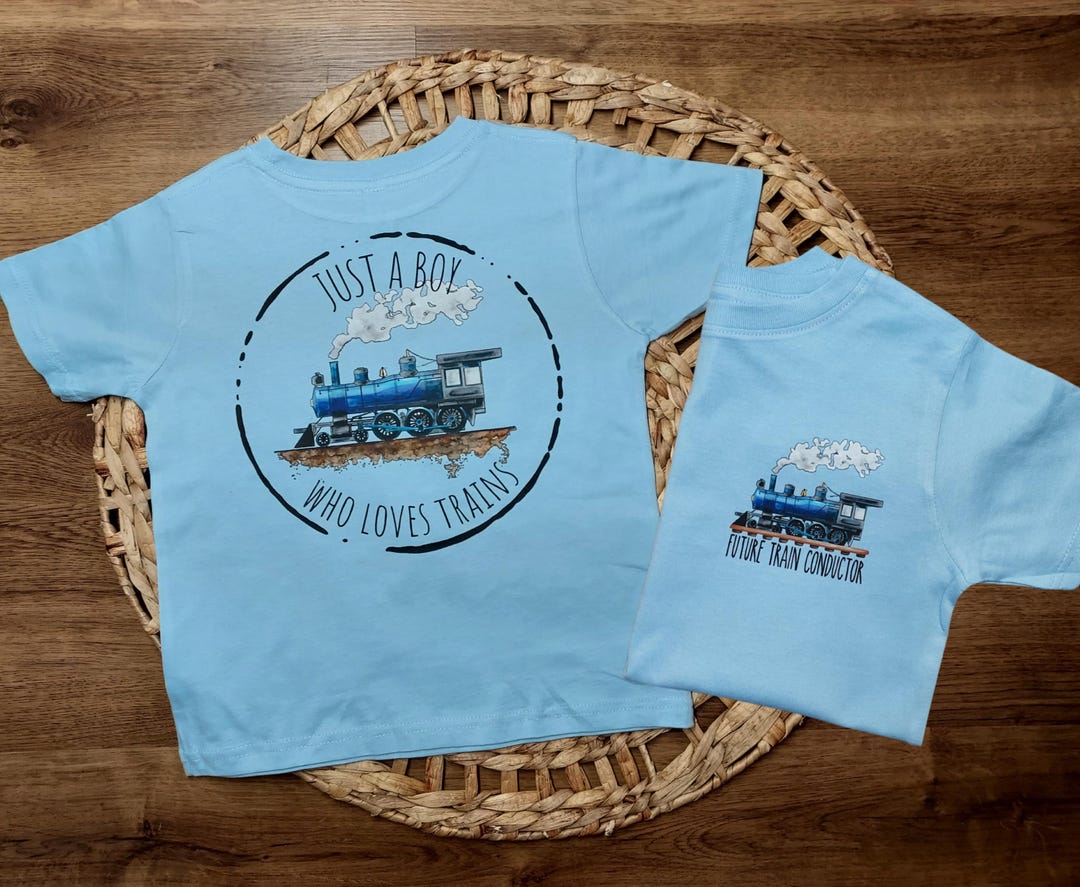 Just A Boy Who Loves Trains Tshirt, Future Train Conductor Shirt ...